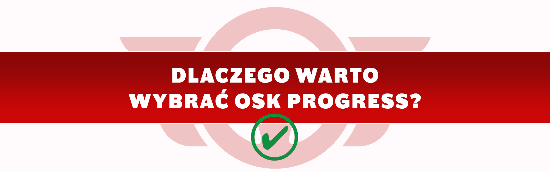 Dlaczego warto wybrać OSK Progress? | OSK PROGRESS